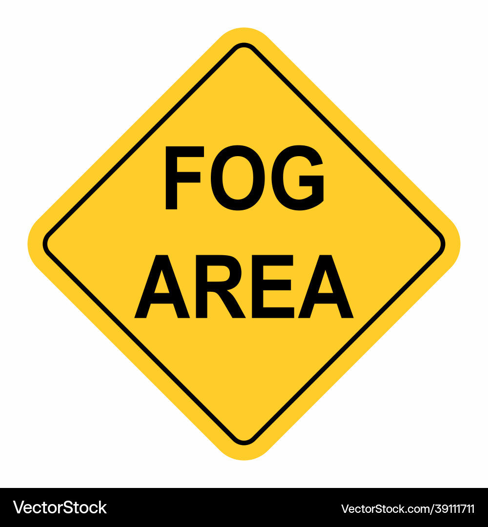 Fog area traffic sign Royalty Free Vector Image
