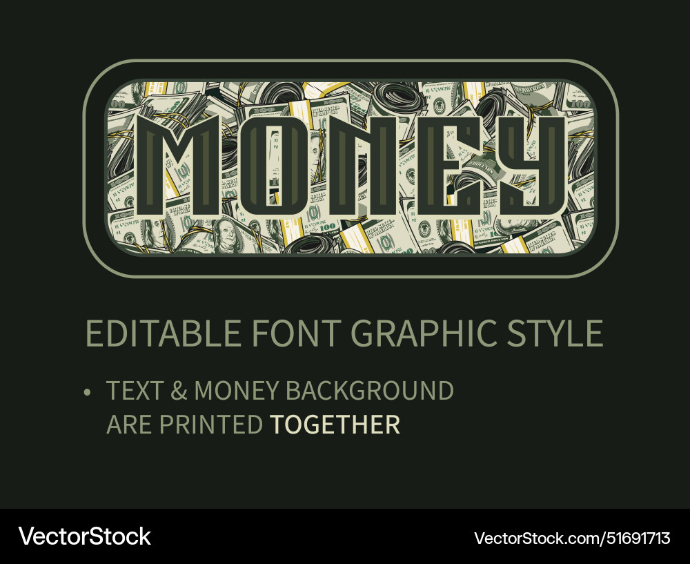Editable text effect with dollar background Vector Image