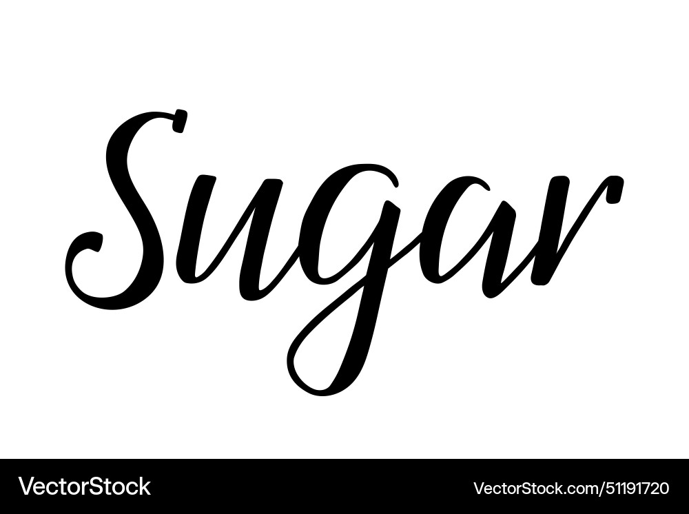 Sugar handwritten lettering inscription Royalty Free Vector