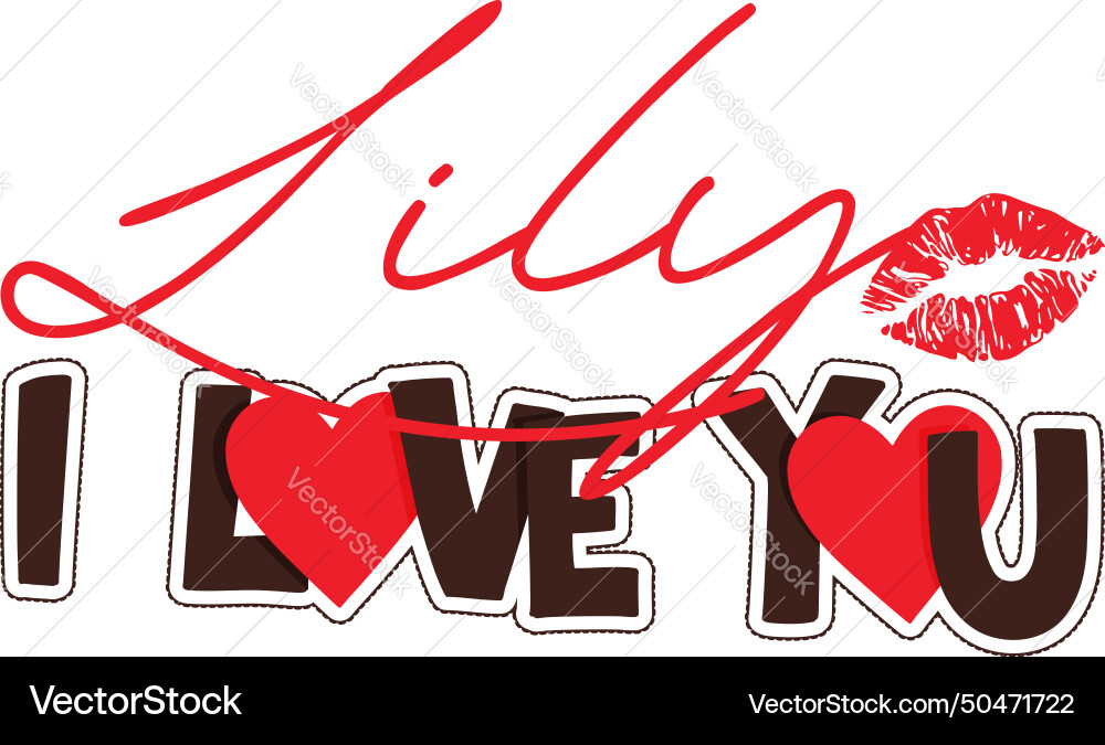 Lily i love you Royalty Free Vector Image - VectorStock