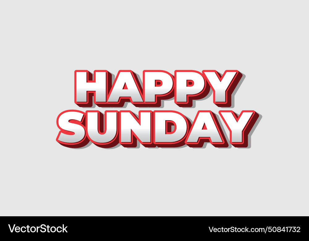 Happy sunday text effect in 3d with eye Royalty Free Vector