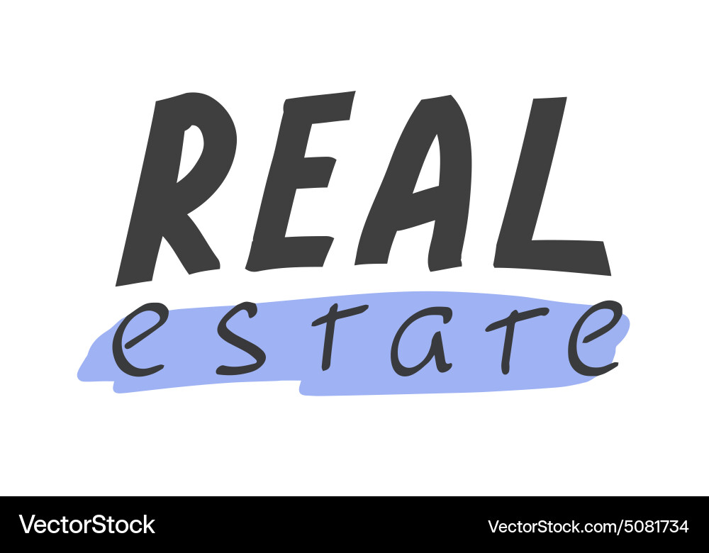 Real estate hand lettering Royalty Free Vector Image