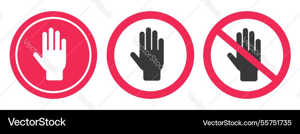 Do not touch icon sign set stop hand or no entry Vector Image