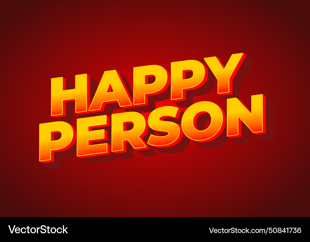 Happy person text effect in 3d and eye Royalty Free Vector