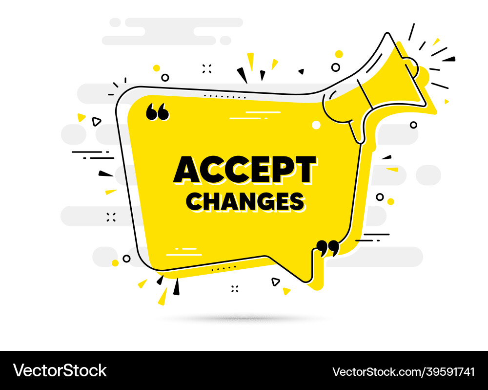 Accept changes motivation message motivational Vector Image
