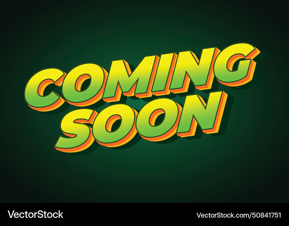 Coming soon text effect in 3d look with eye Vector Image