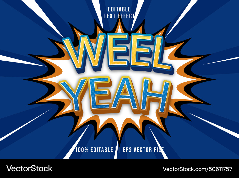 Well yeah editable text effect 3d gradient style Vector Image