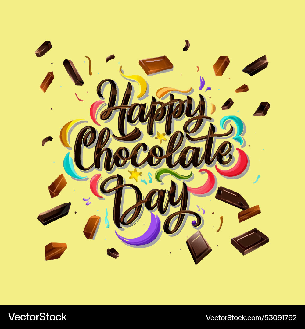 Happy chocolate day Royalty Free Vector Image - VectorStock