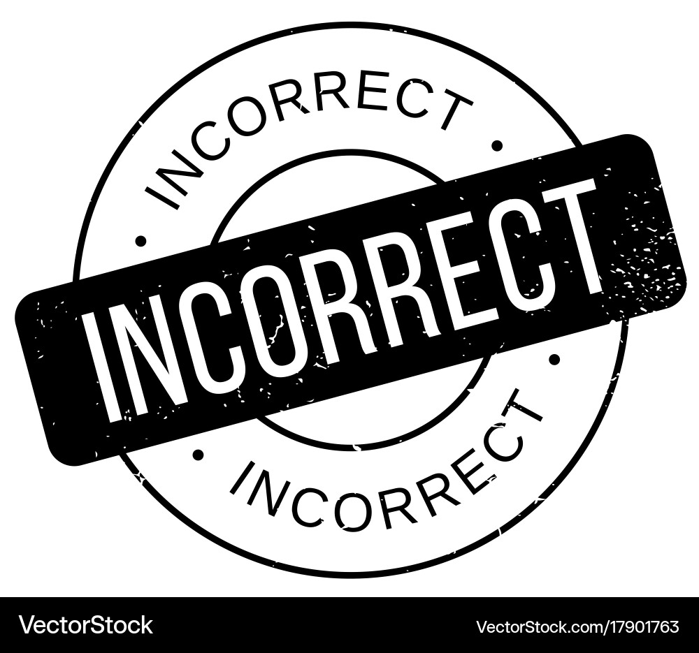 Incorrect rubber stamp Royalty Free Vector Image