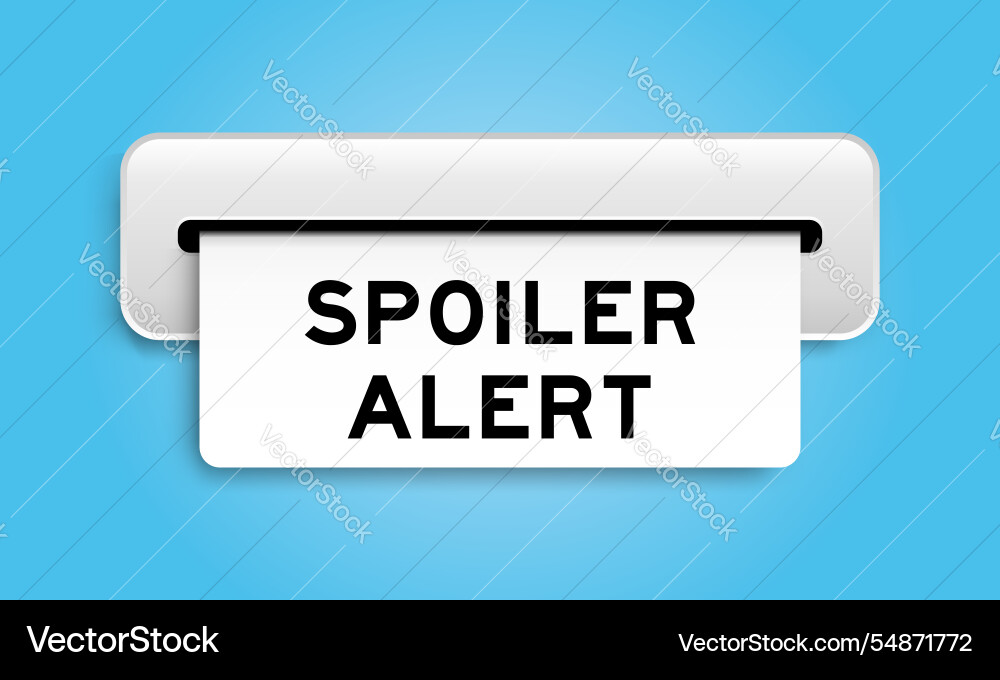White coupon banner with word spoiler alert from Vector Image