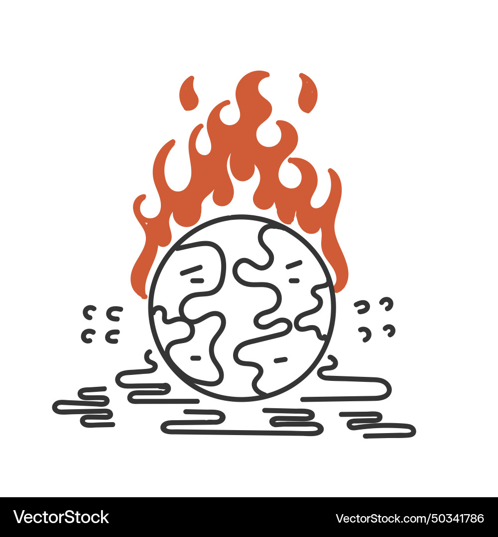 Hand drawn doodle the earth burned with fire Vector Image