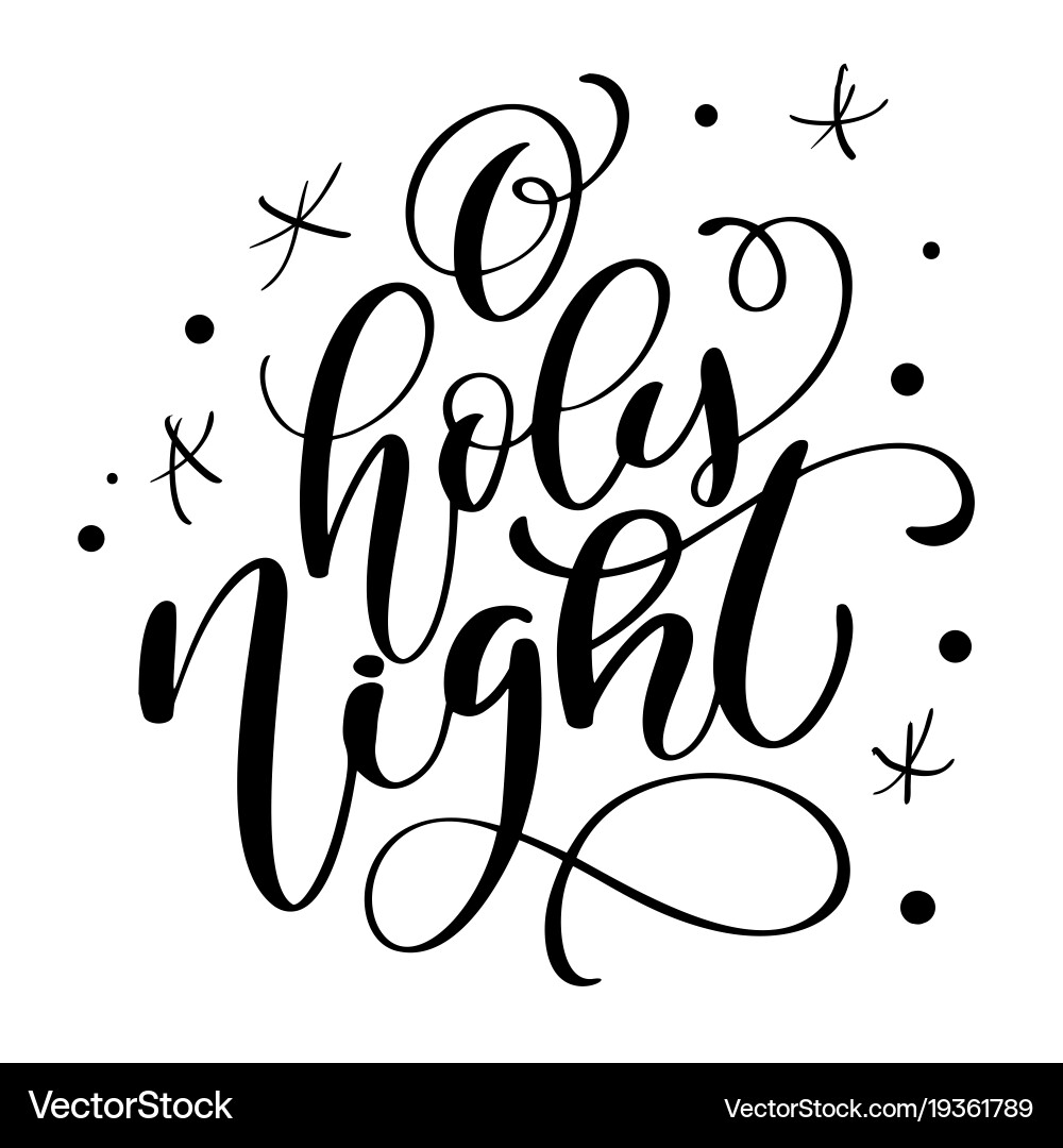 O Holy Night Lettering Royalty Free Vector Image