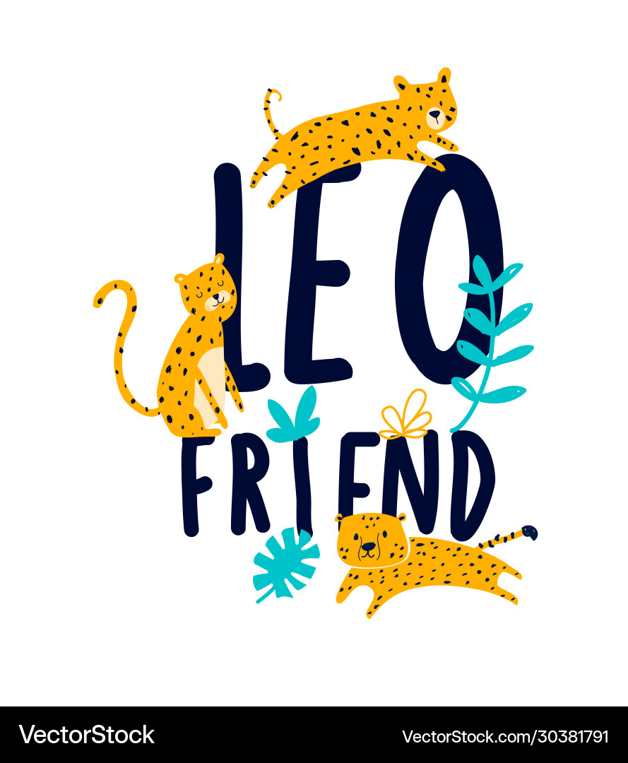 Cute leopard hand drawing and slogan Royalty Free Vector