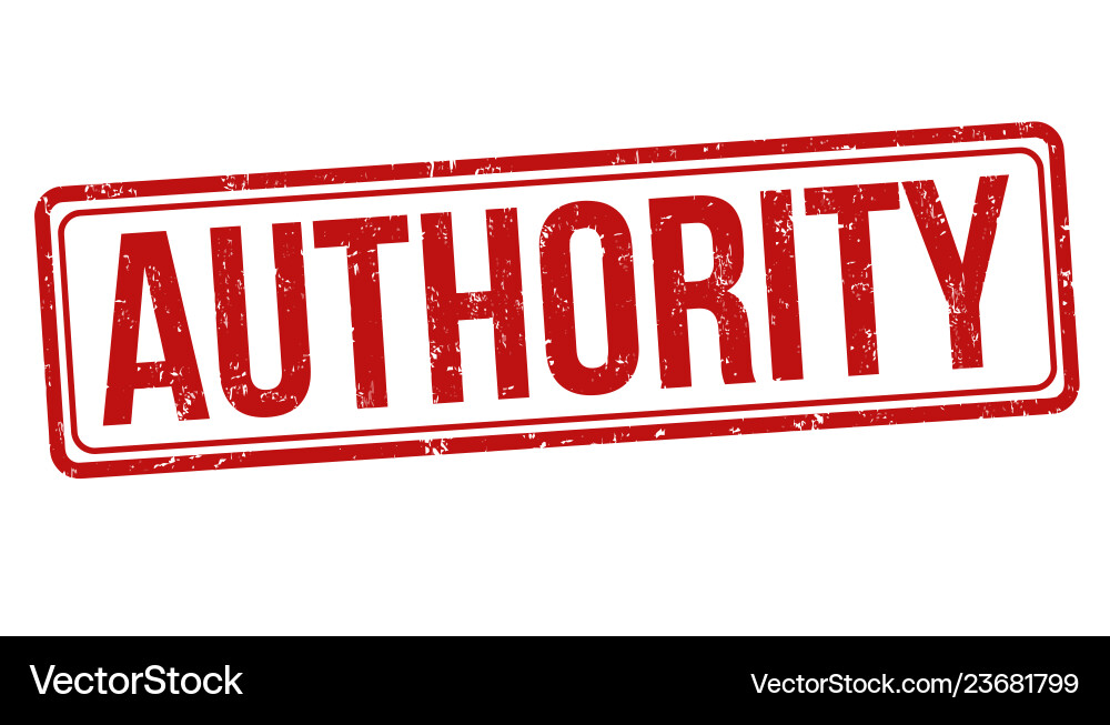 Authority sign or stamp Royalty Free Vector Image