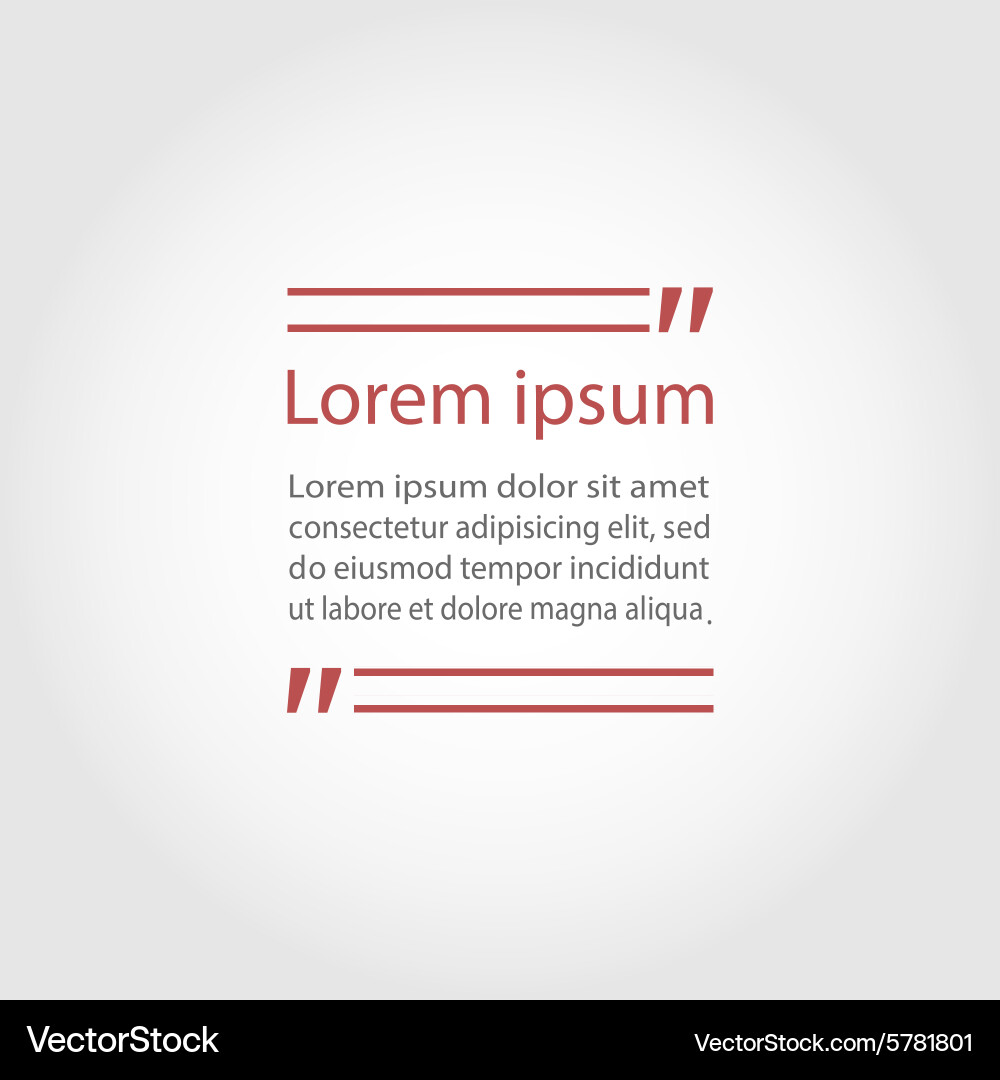 Quote text frame Royalty Free Vector Image - VectorStock