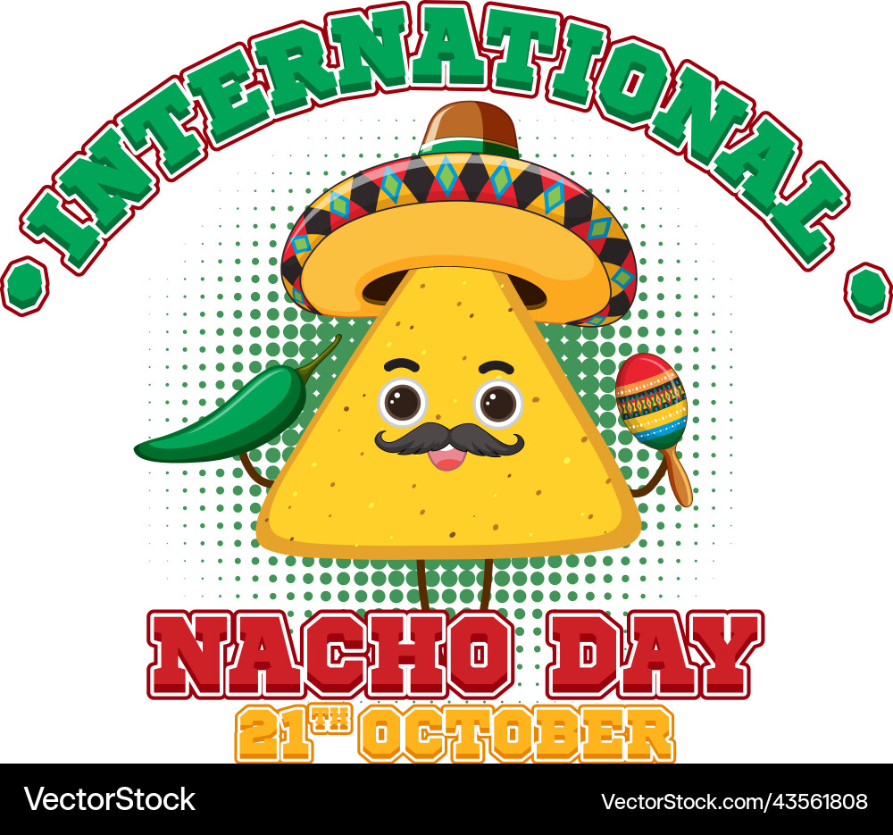 International nacho day poster design Royalty Free Vector