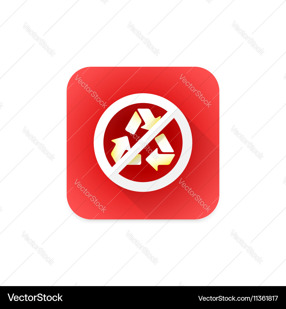 Prohibited recycle sign icon Royalty Free Vector Image