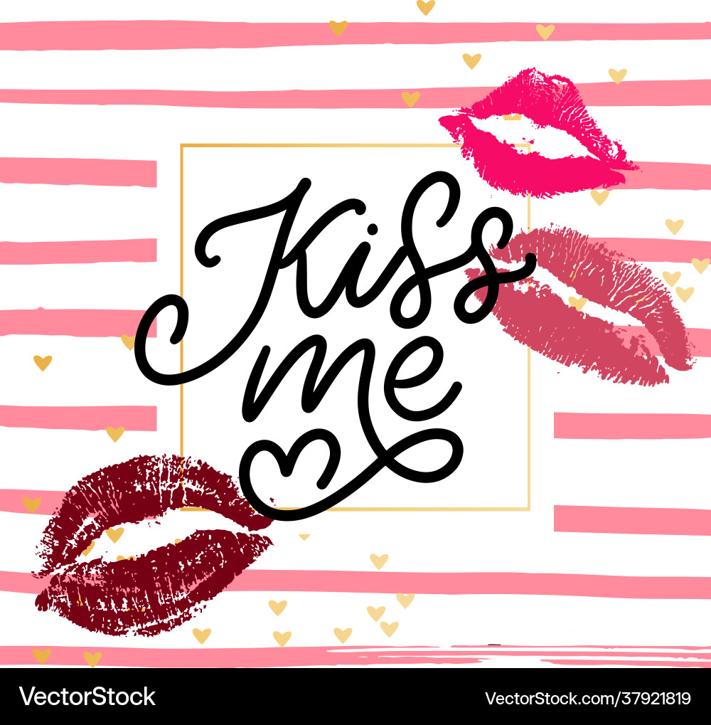 Kiss me hand lettering scalable and editable lips Vector Image