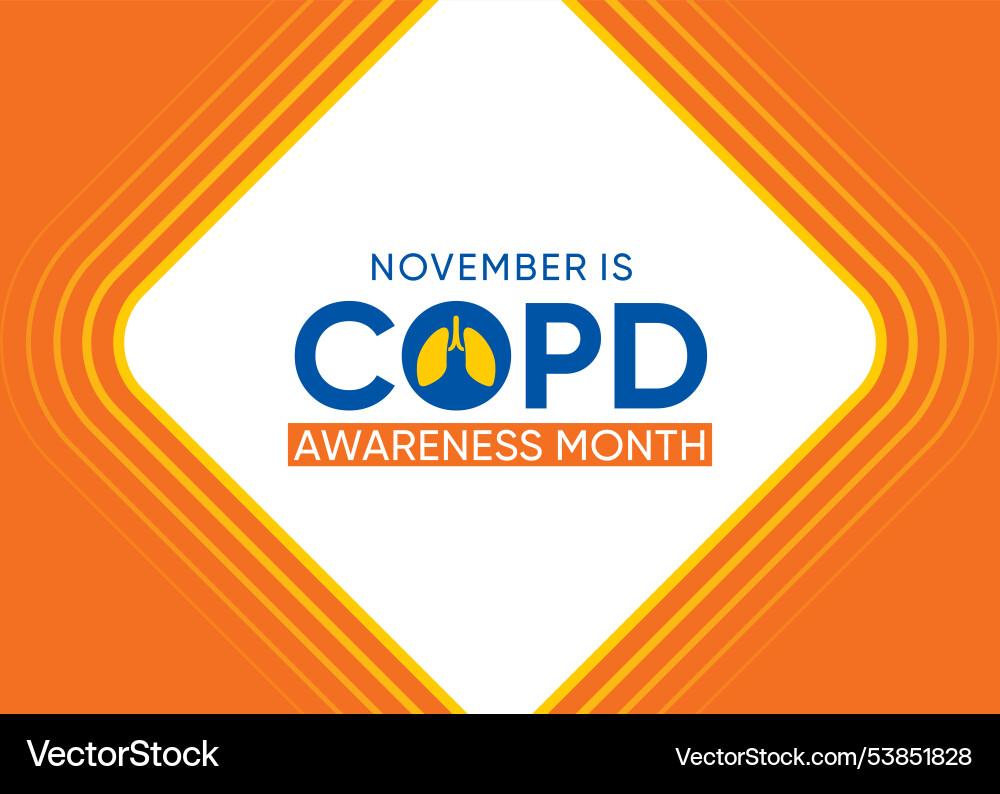 Copd awareness month is observed in november Vector Image