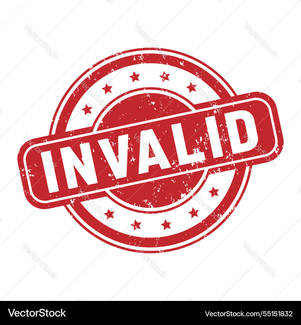 Invalid round stamp icon grunge distressed style Vector Image