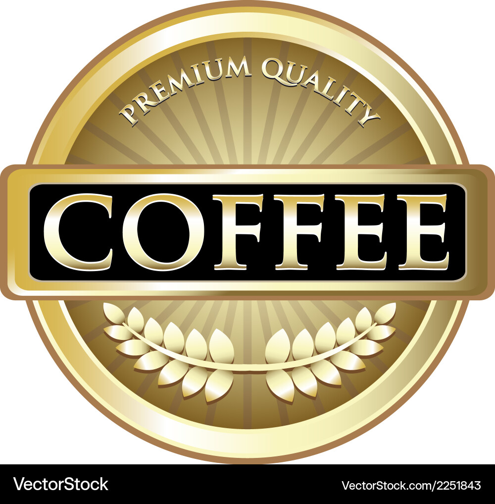 Coffee gold label Royalty Free Vector Image - VectorStock