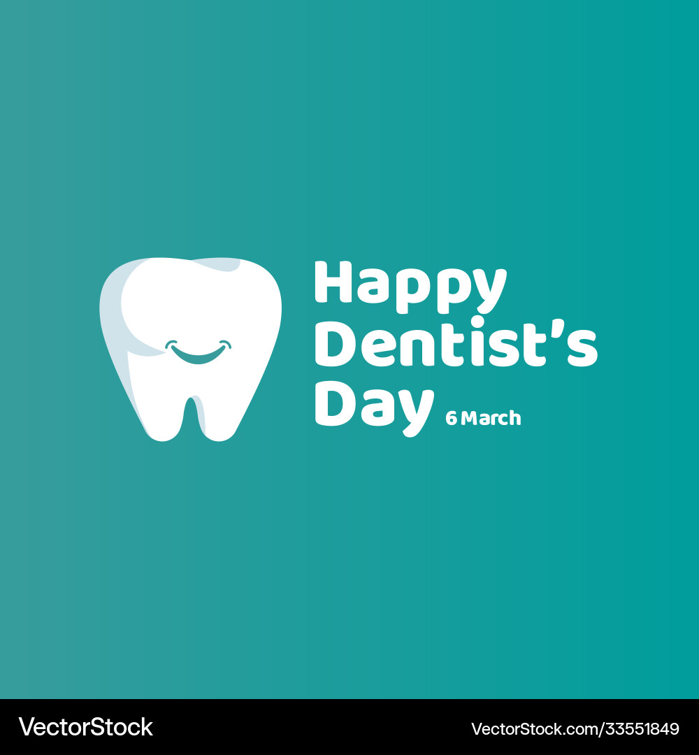 Happy dentists day template design Royalty Free Vector Image