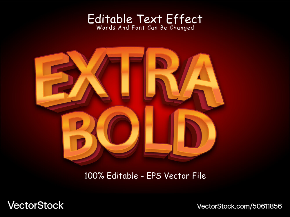 Extra bold editable text effect 3 dimension Vector Image