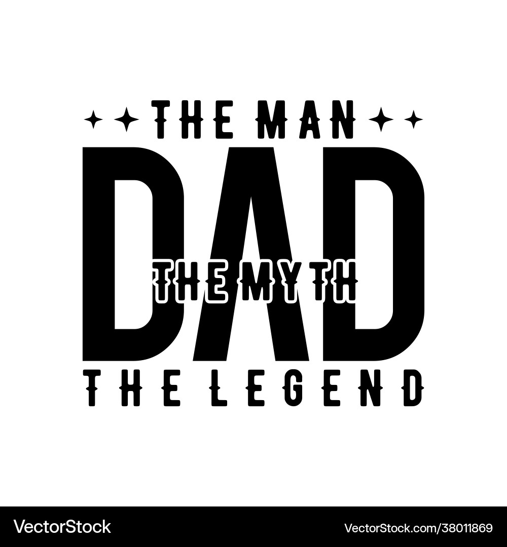 Dad Royalty Free Vector Image - VectorStock