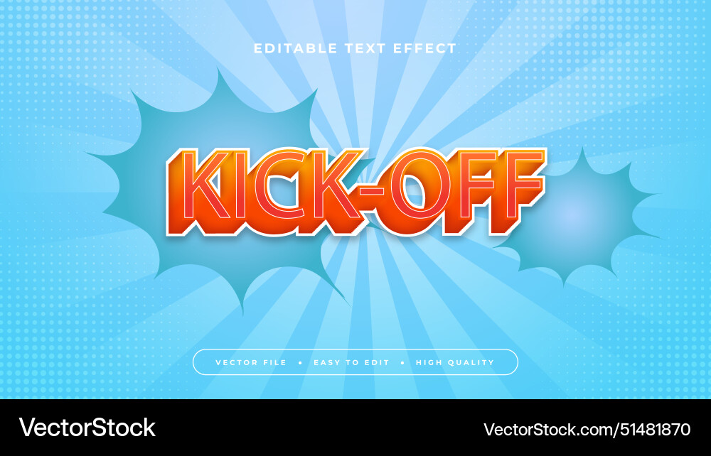 Orange white and blue kick off 3d editable text Vector Image