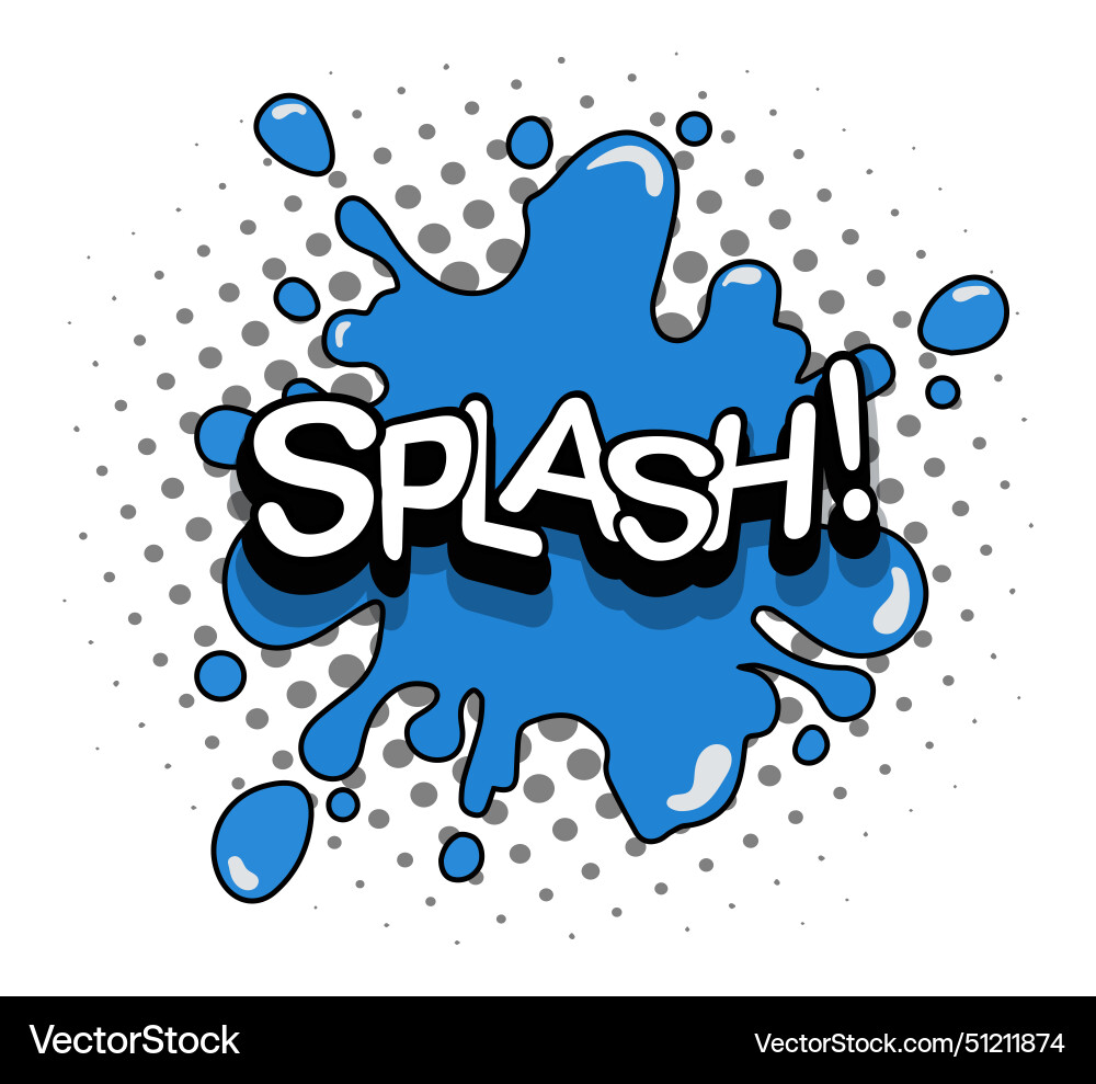 Splash comic book Royalty Free Vector Image - VectorStock