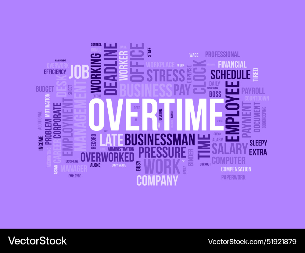 Overtime wordcloud template business concept Vector Image