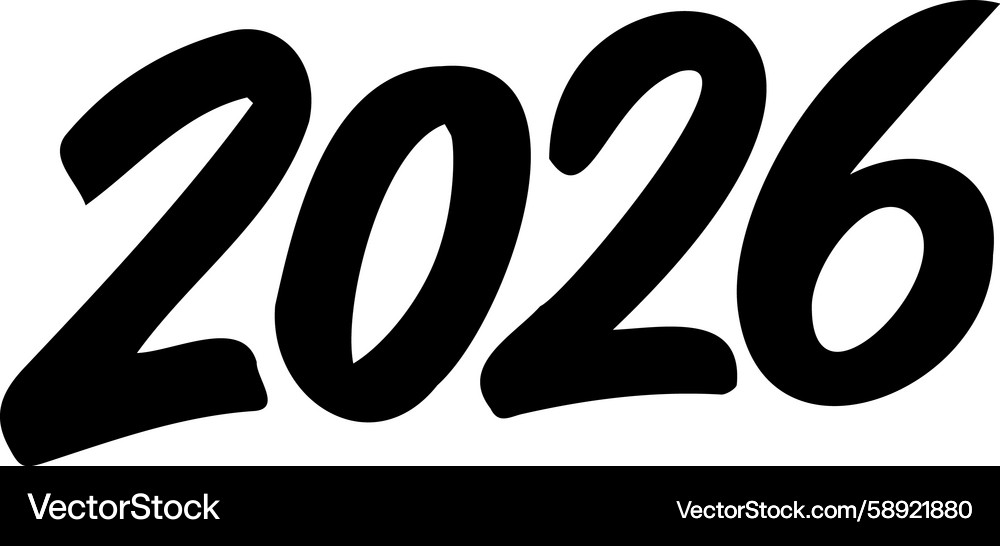 2026 year black handwriting font white Royalty Free Vector