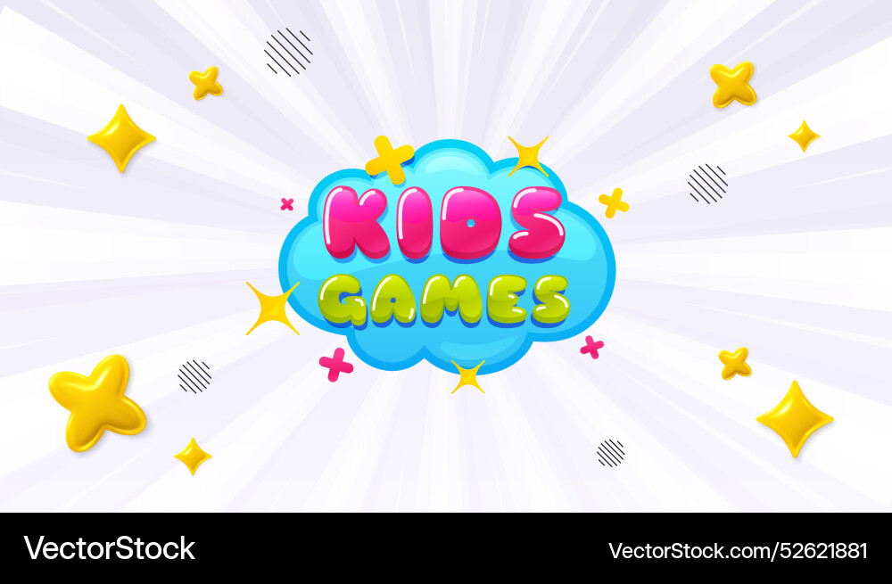 Kids games sticker fun playing zone banner offer Vector Image