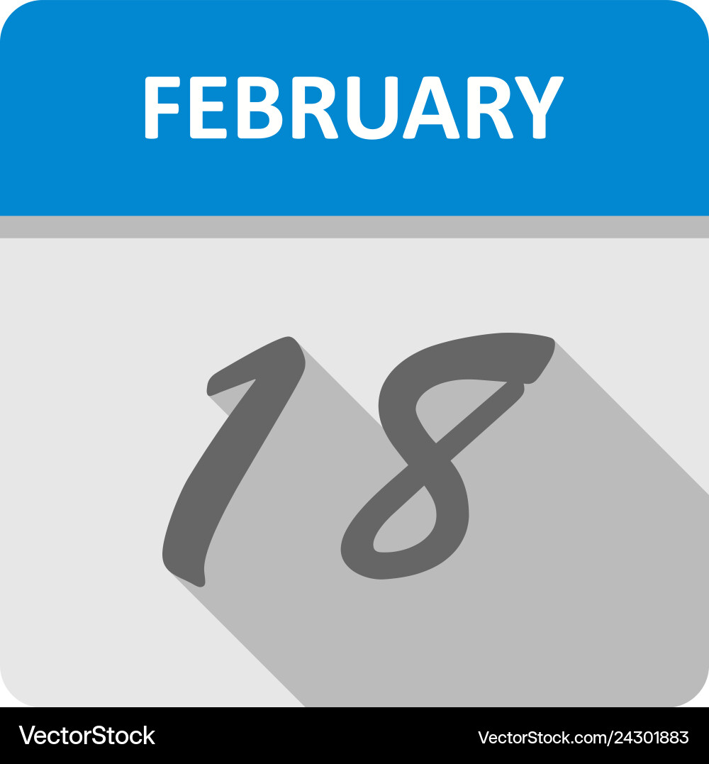 February 18th date on a single day calendar Vector Image