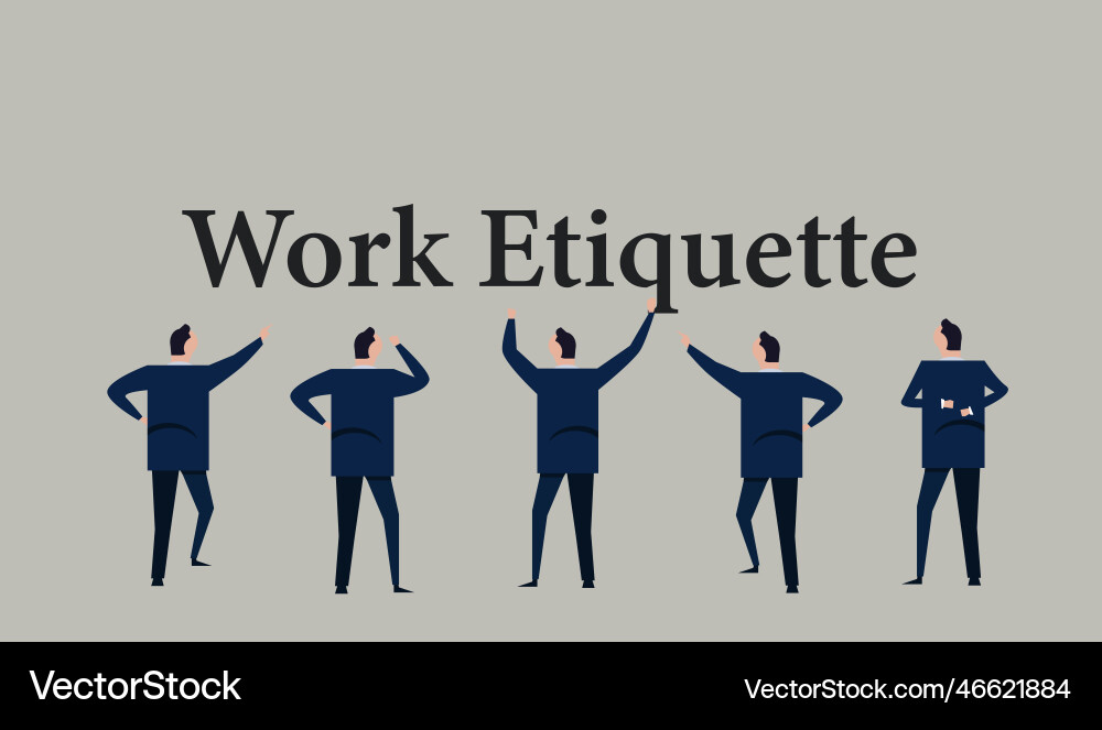 Work etiquette office behaviour in polite ethical Vector Image