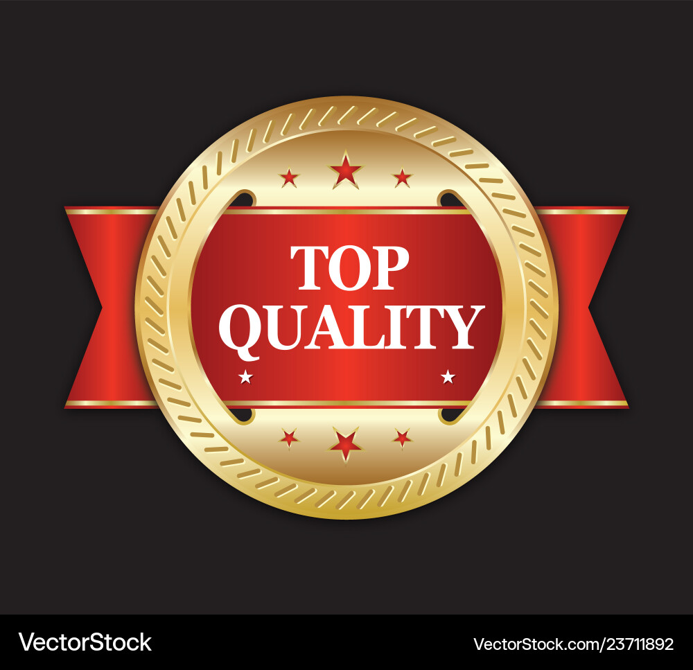 Top quality badge Royalty Free Vector Image - VectorStock