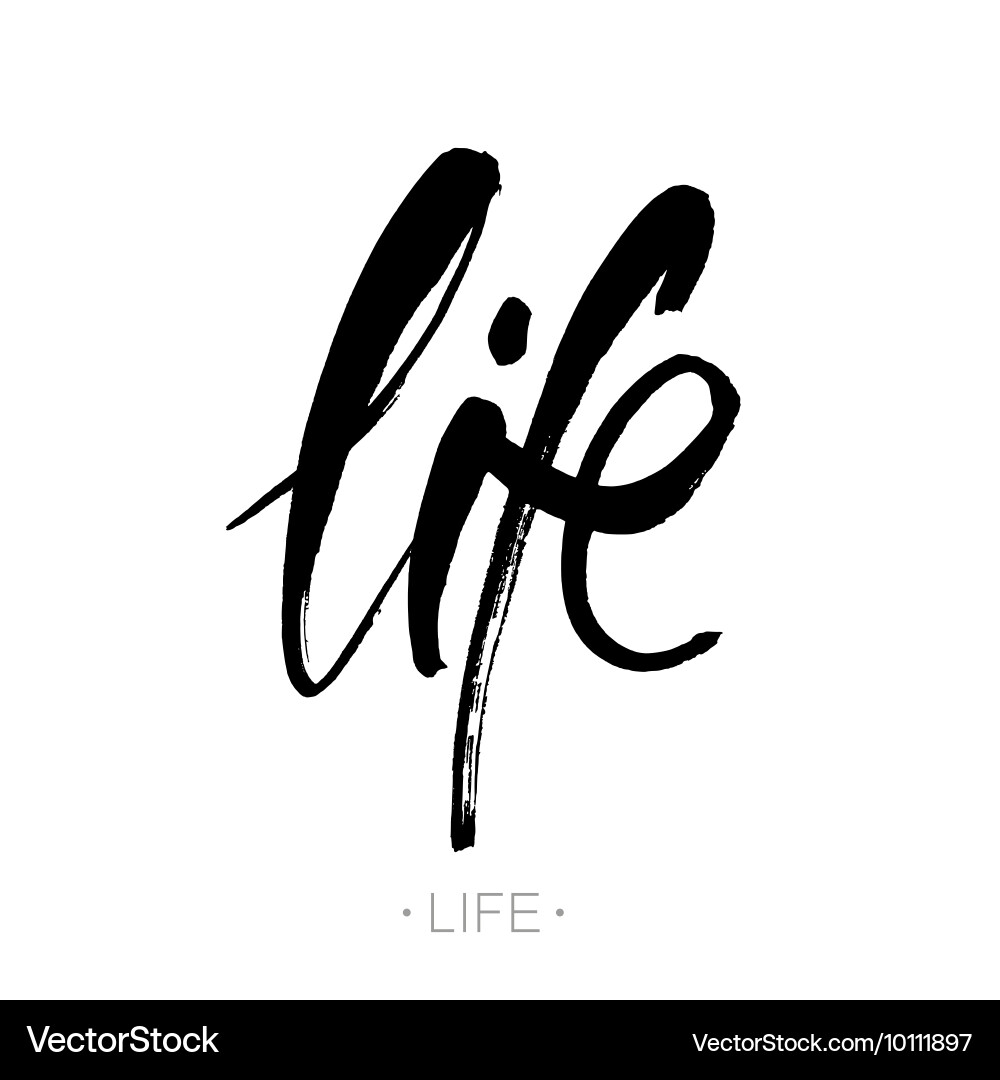 Life lettering template Royalty Free Vector Image