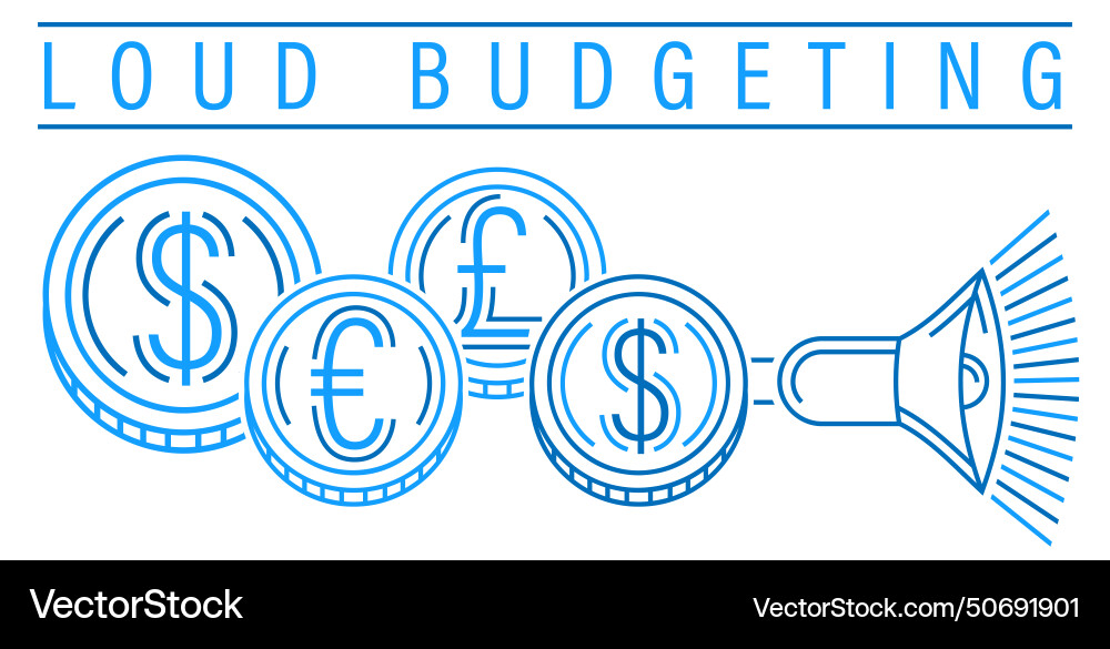Loud budgeting outline banner poster alternative Vector Image