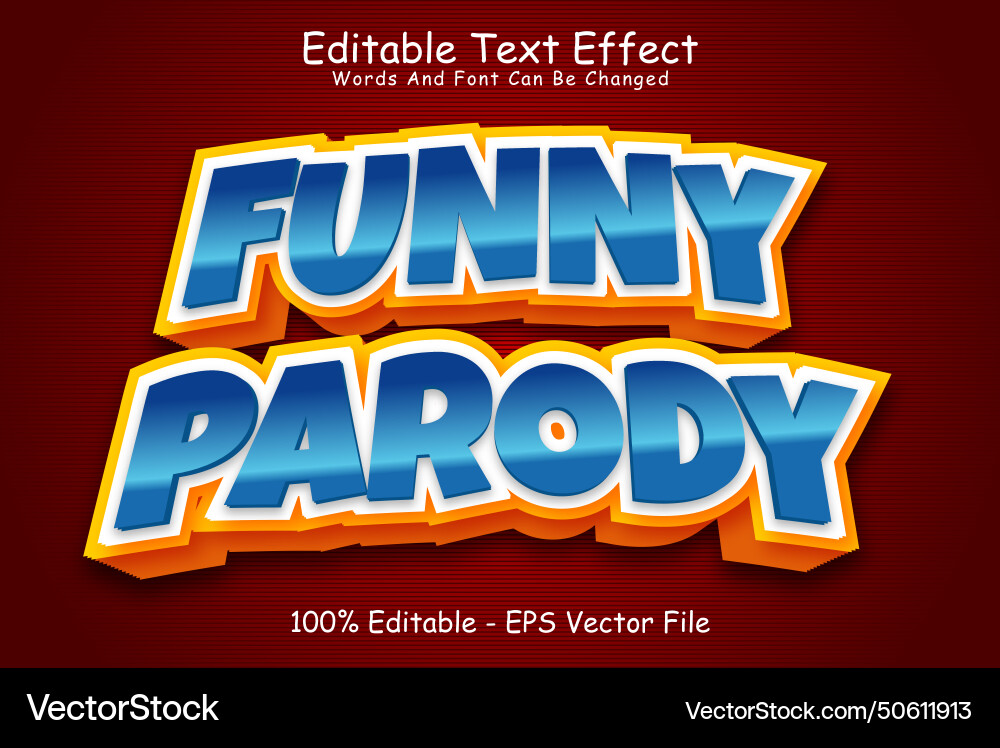 Funny parody editable text effect 3 dimension Vector Image
