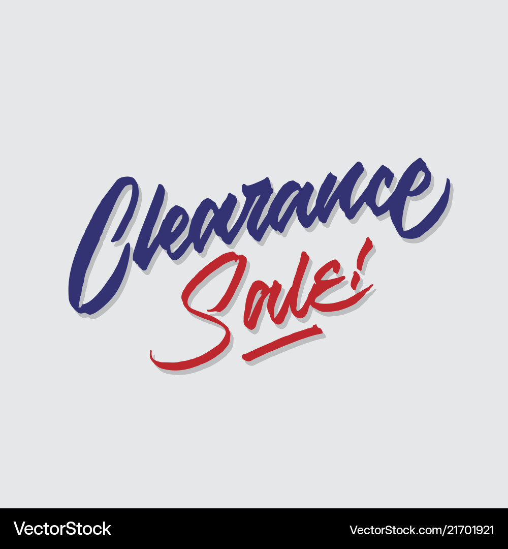Clearance sale hand lettering typography Vector Image
