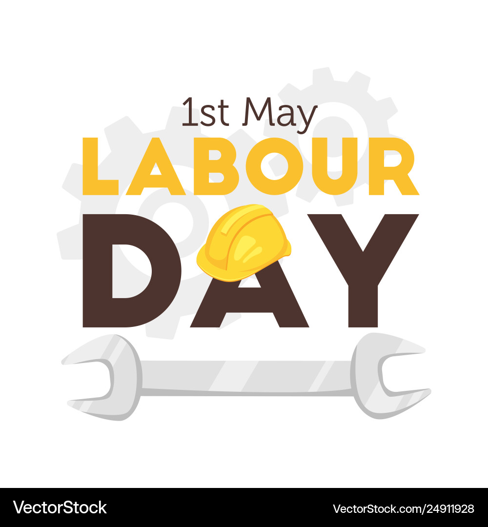 Labour day design template Royalty Free Vector Image