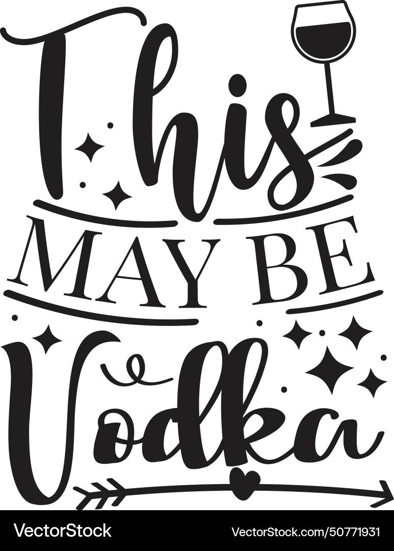 This may be vodka design on white background Vector Image