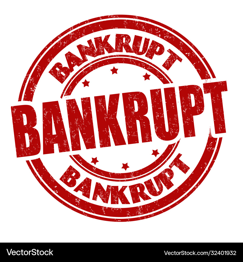 Bankrupt Stamp & Sign Royalty Free Vector Image
