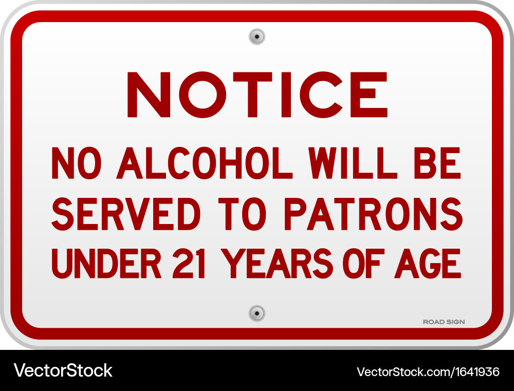 Alcohol 21 Sign Vector Images (over 460)