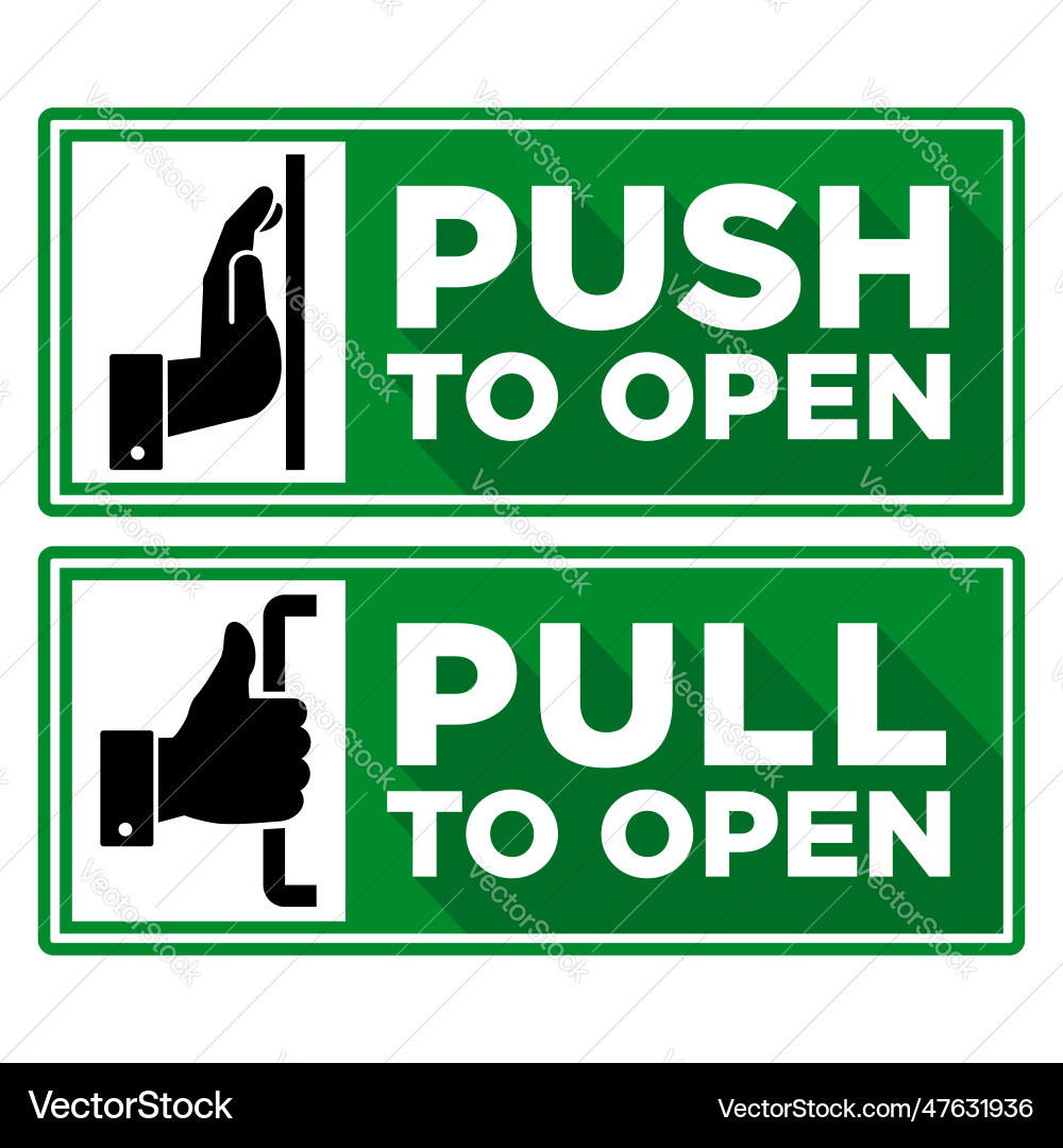 Push and pull to open door signs Royalty Free Vector Image