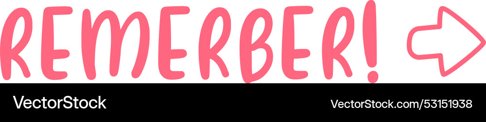 Remember diary sticker Royalty Free Vector Image