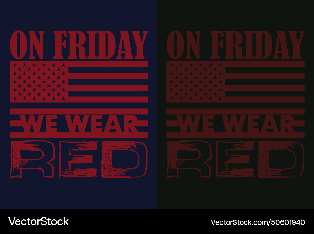 On friday we wear red Royalty Free Vector Image