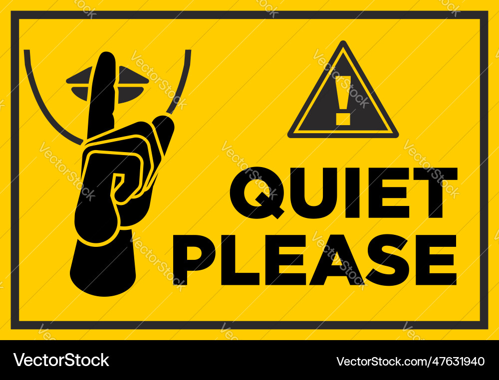 Quiet Please Stock Images Royaltyfree Images Vectors Quiet Please Sign