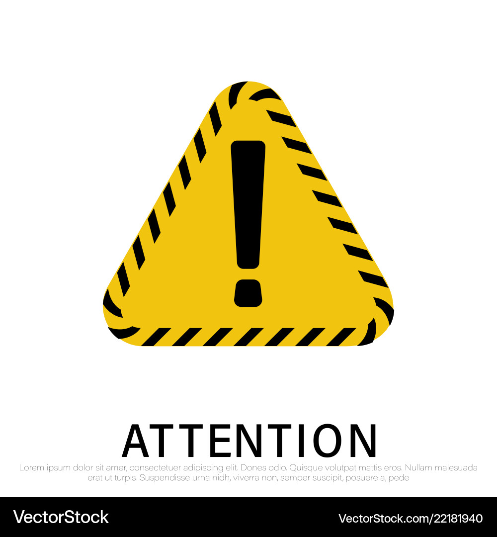 Warning attention sign Royalty Free Vector Image