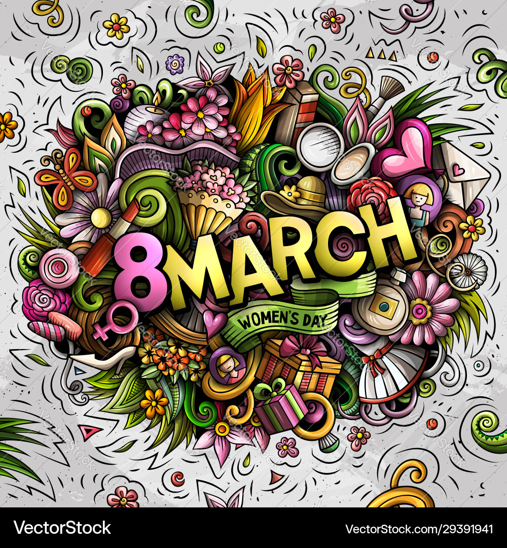 8 march hand drawn cartoon doodles Royalty Free Vector Image